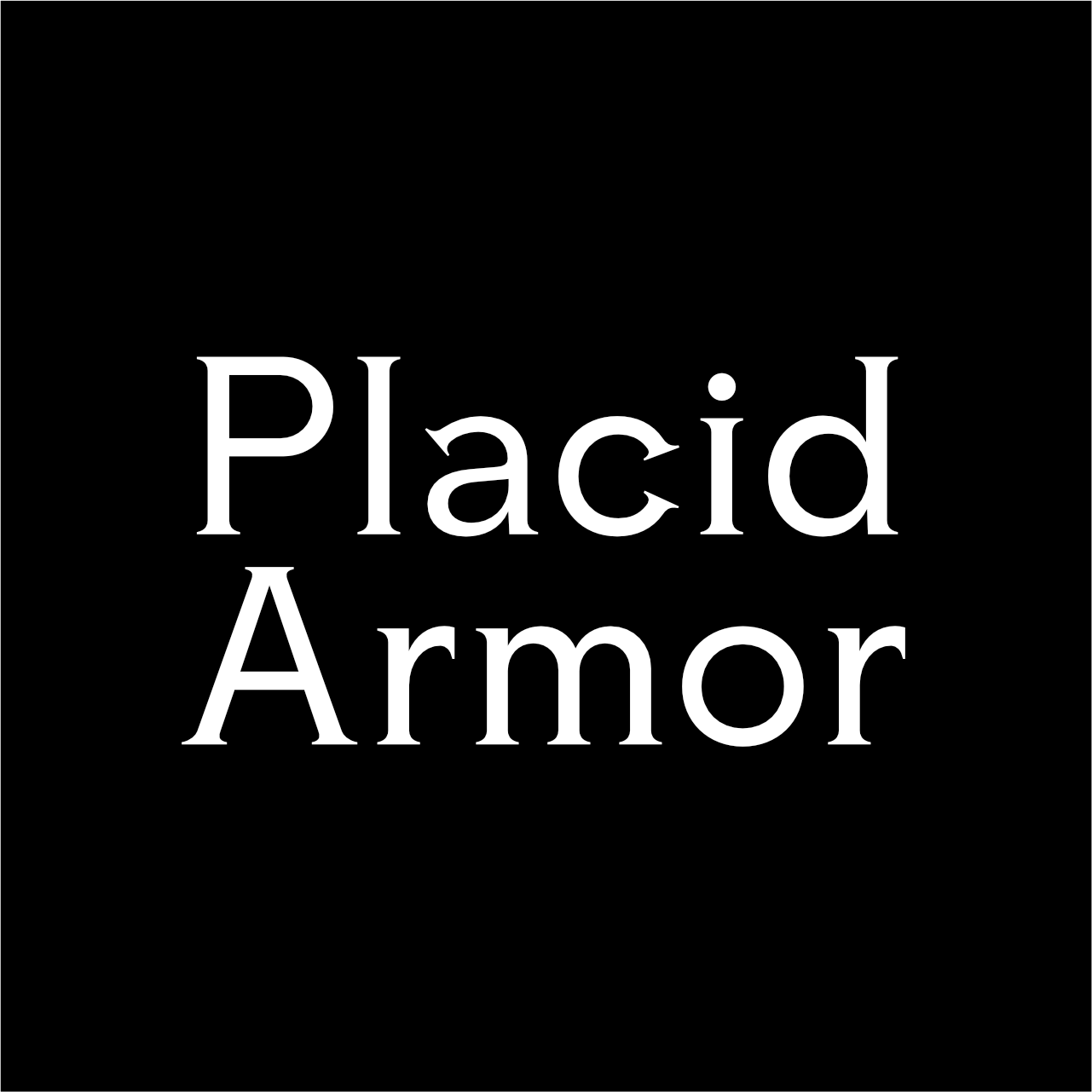 Placid Armor – Hanken Design Co.